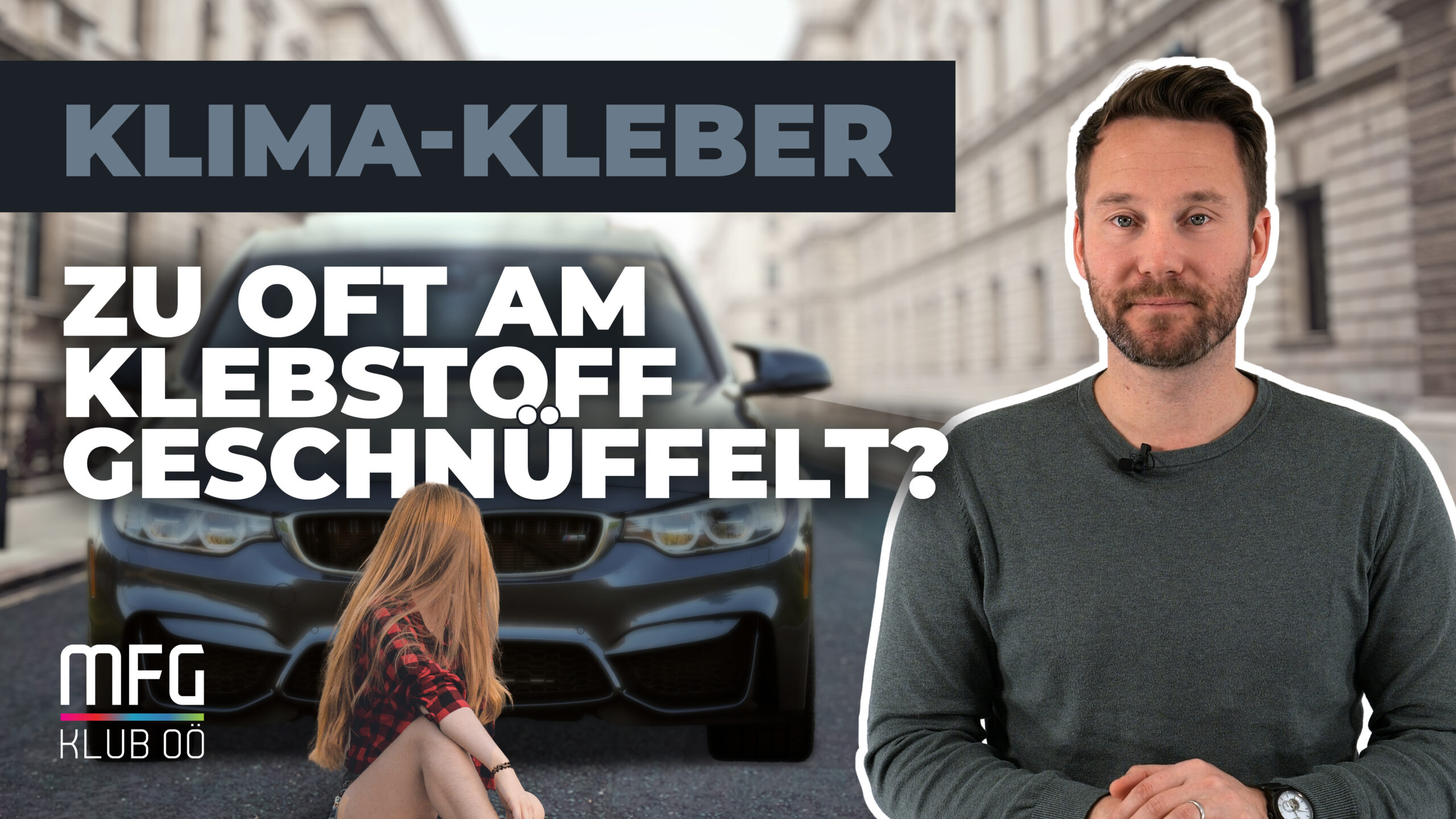 Was retten Klima-Kleber mit ihren Sachbeschädigungen und ihrer Nötigung? - MFG Klub OÖ