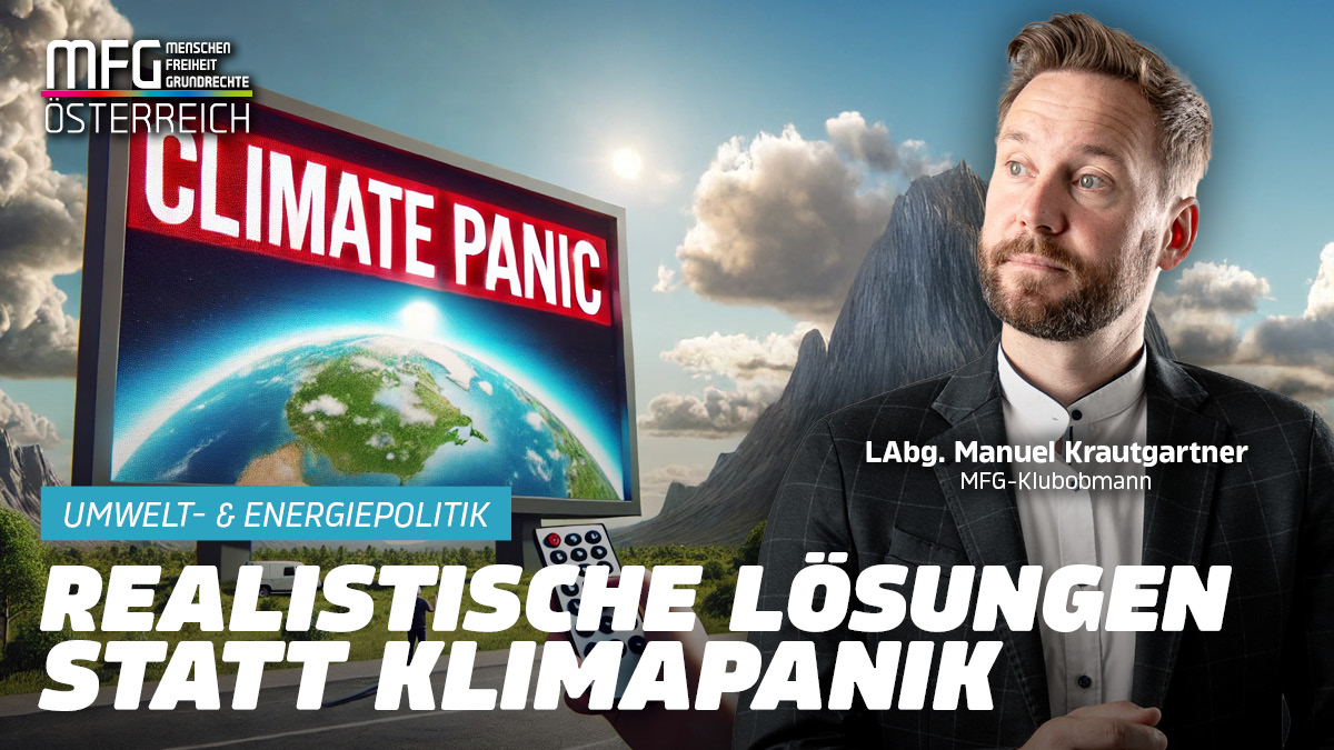 Schluss mit Klima-Panik und politischem Kalkül – Lernen wir aus der Corona-Inszenierung! - MFG ...